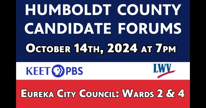 WATCH PARTY! The Eureka City Council Candidates Forum on KEET Starts at ...