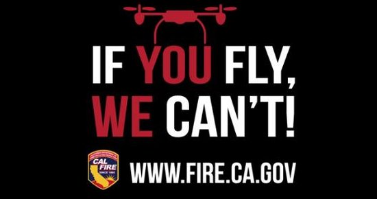 (VIDEO) Calfire: Drones Pose a Serious Threat to Firefighters | Lost ...